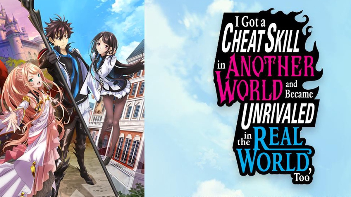 I Got a Cheat Skill in Another World Episode 2 Release Date and Time ...