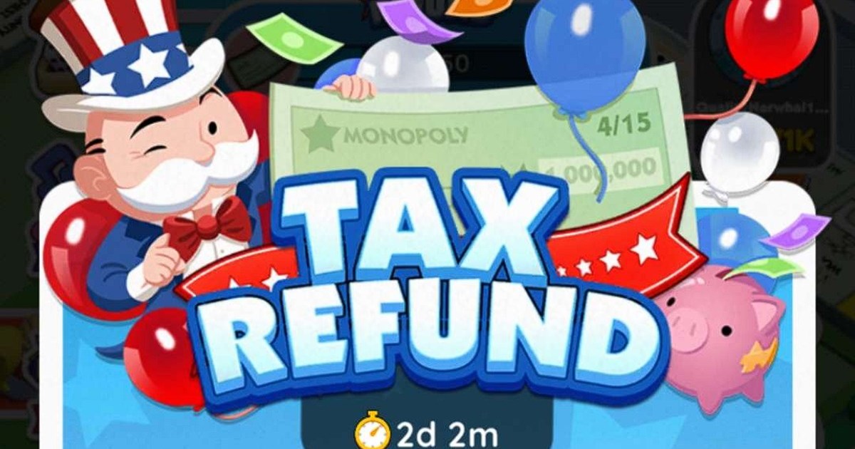 Monopoly Go Tax Refund Milestones and Rewards List - GameRevolution