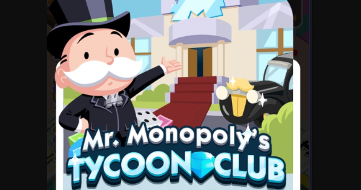 Monopoly Go Tycoon Club Details: Loyalty Points, Reward Packs ...