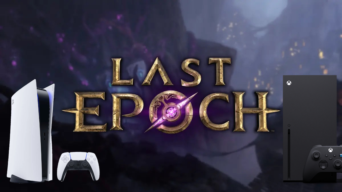 Last Epoch Console Release Date: Is It Coming to PS5 & Xbox ...