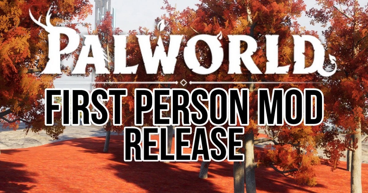 A New Palworld Mod Allows You to Play in First Person - GameRevolution